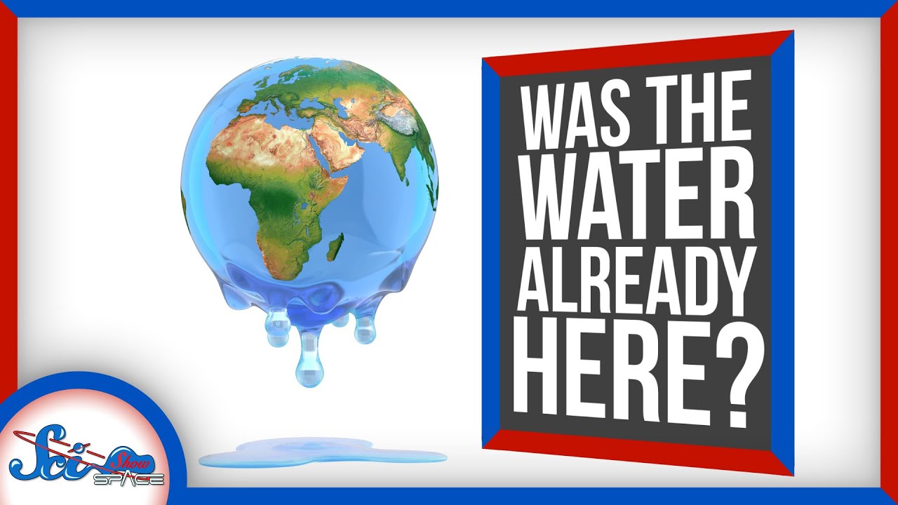 The First Water on Earth Might've Come From… Earth? | SciShow News ...