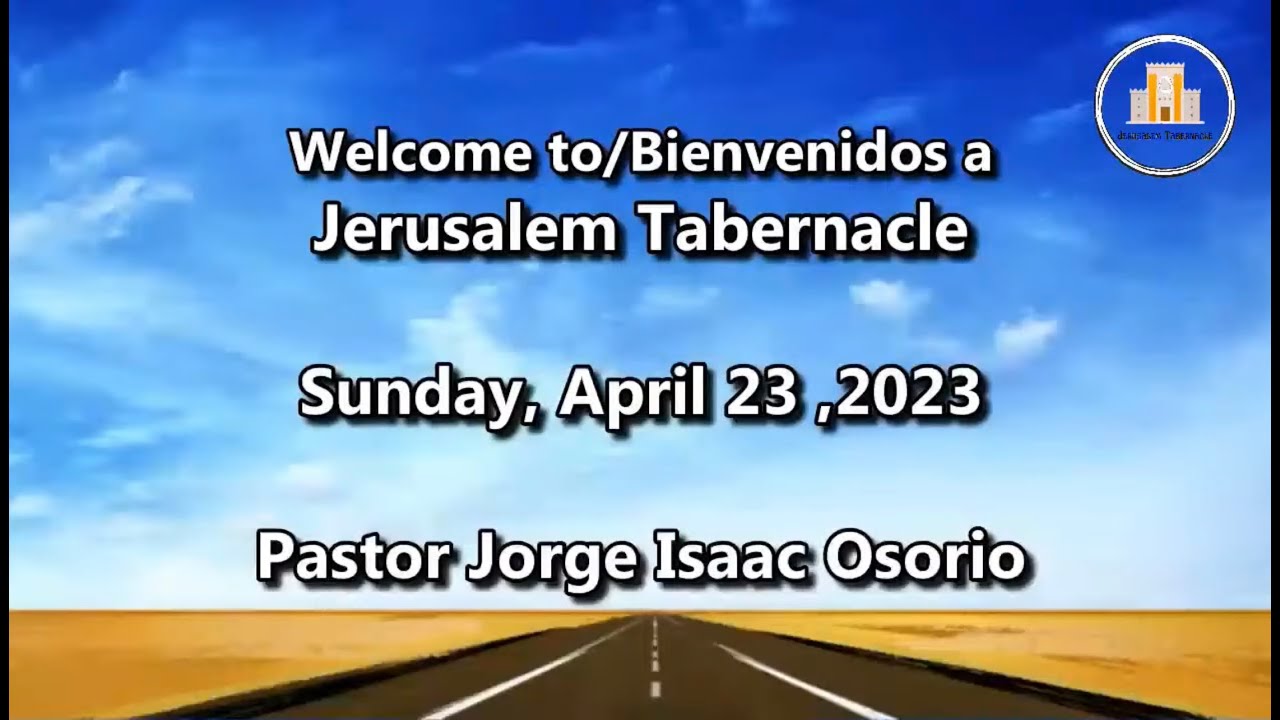 Sunday 23-0423 Pastor Isaac Osorio| Int. Bro. Isaac Osorio Jr - YouTube