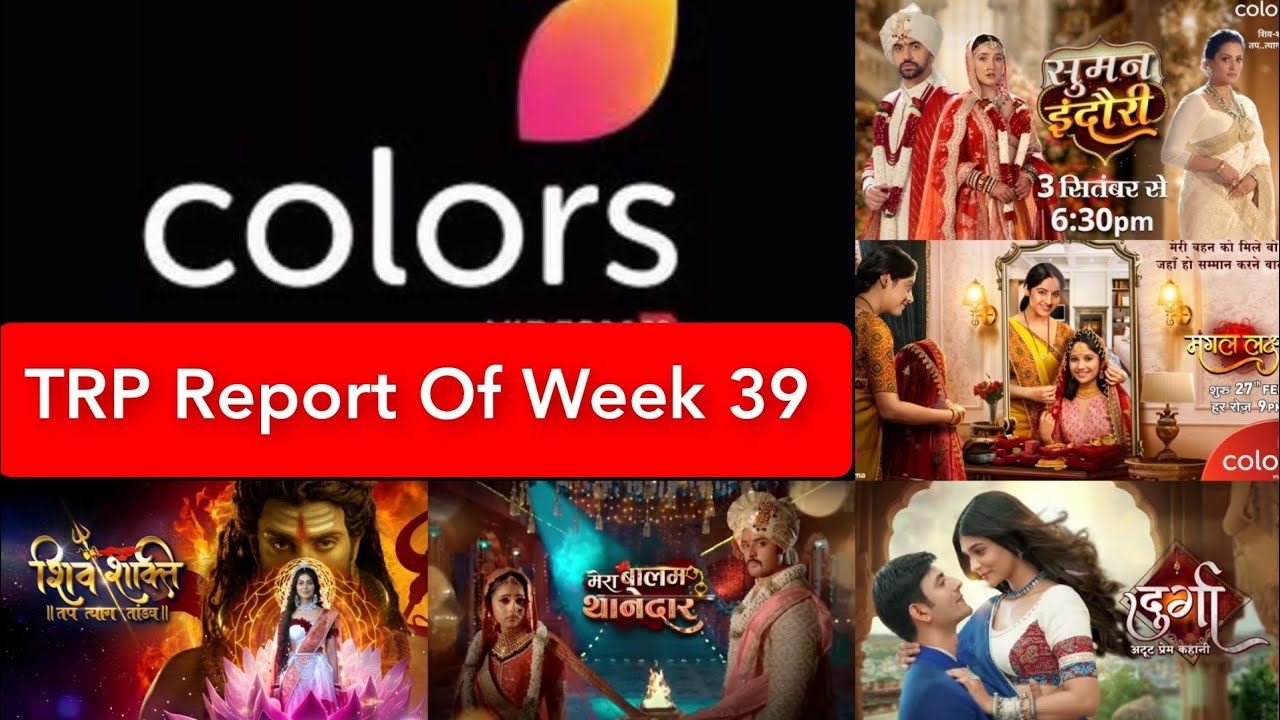 Colors Tv All Serials BARC TRP Report Of The Week 39 - YouTube