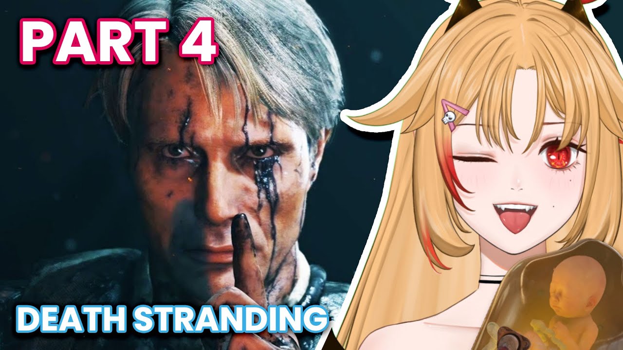 [Vtuber / Death Stranding Part 4] Gu gu ga ga milk pls? #vtuber - YouTube