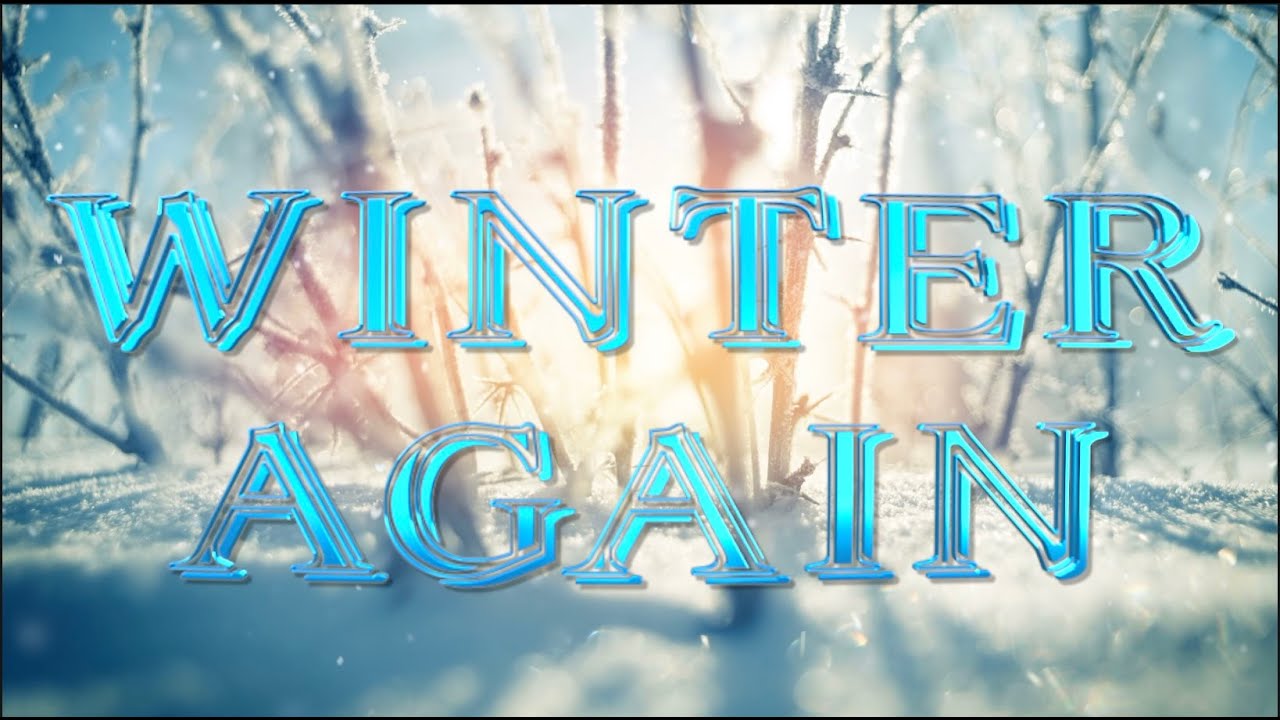 WINTER AGAIN