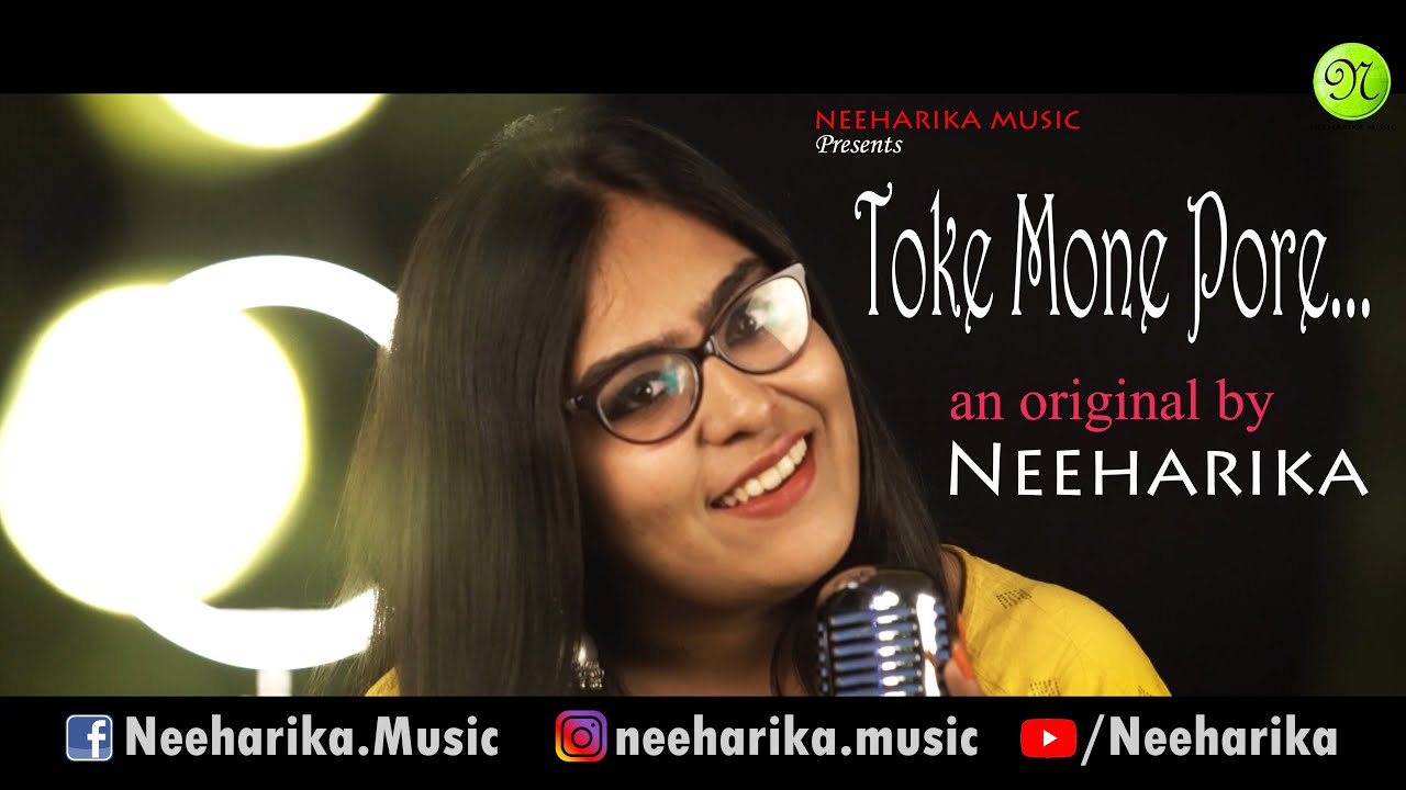 Toke Mone Pore | Neeharika | Original Song | HD Video - YouTube