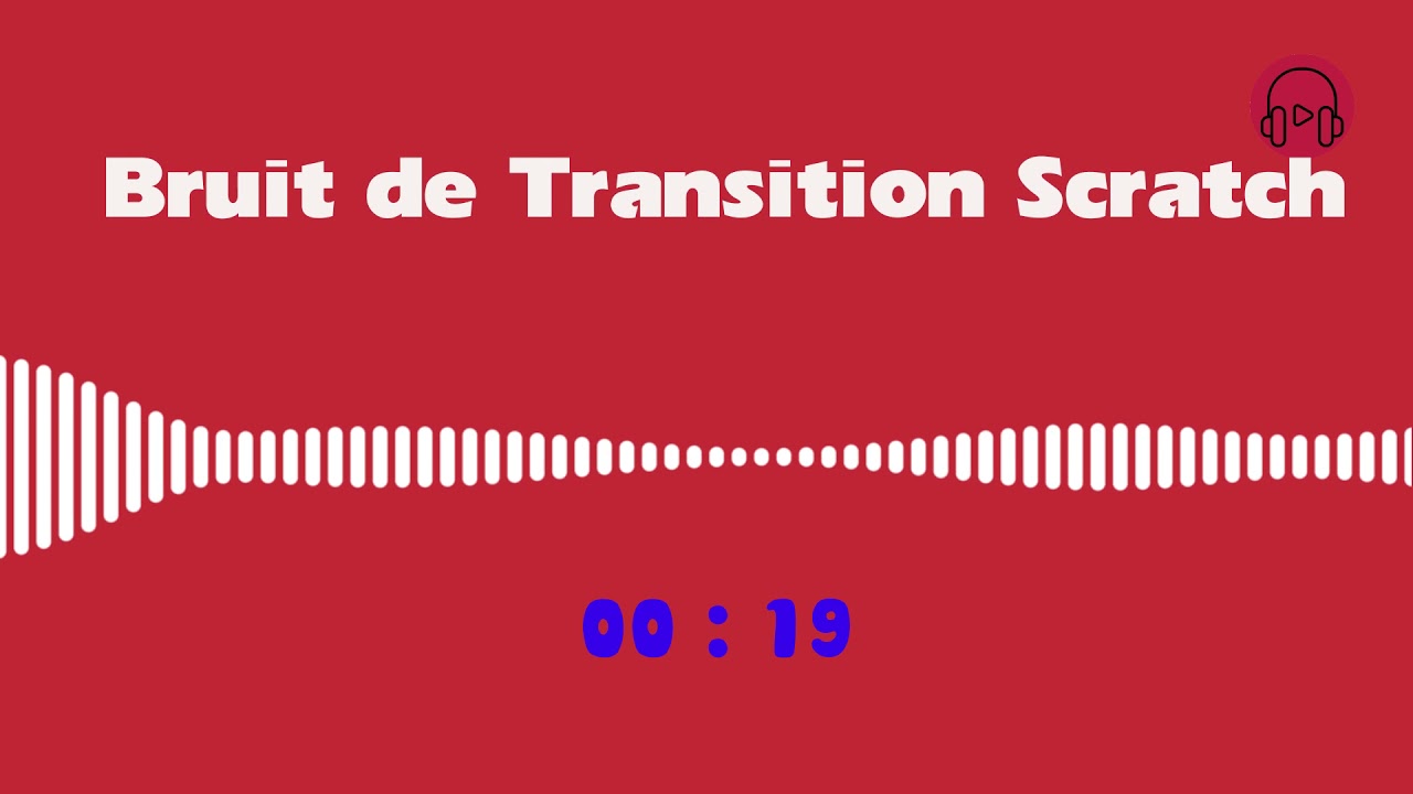 Écouter et télécharger bruitage de Transition Scratch mp3 ...