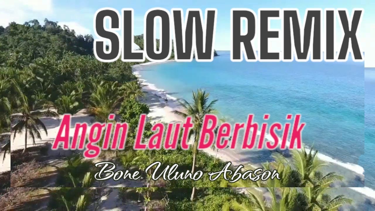 REMIX SLOW - BONE ULUNO 2024 - YouTube
