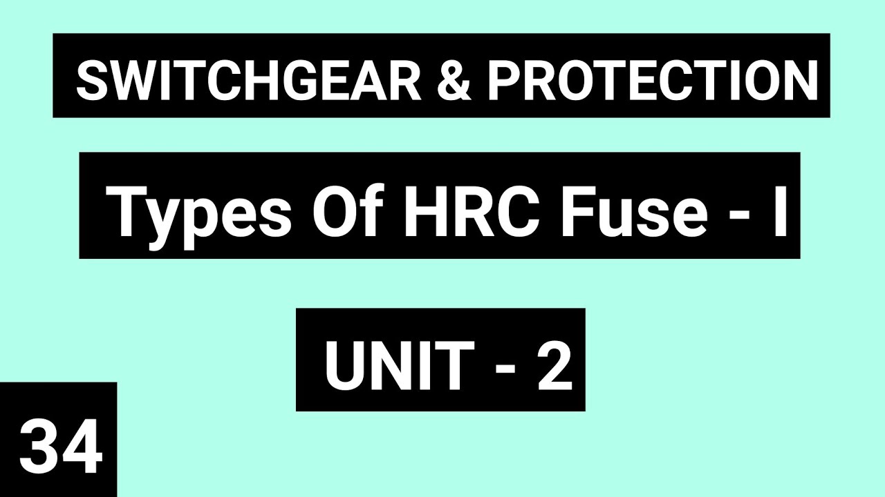 Type Of HRC Fuse I YouTube type-of-hrc-fuse-i-youtube