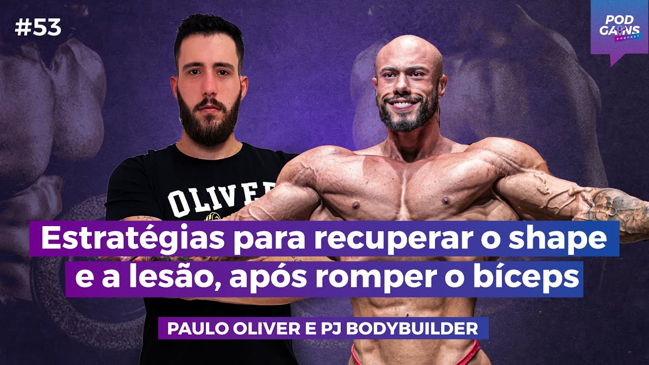 PJ BODYBUILDER - ESTRATÉGIAS PARA RECUPERAR O SHAPE E A LESÃO, APÓS ...