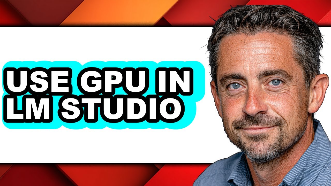 How to Use Gpu in Lm Studio - Step by Step - YouTube