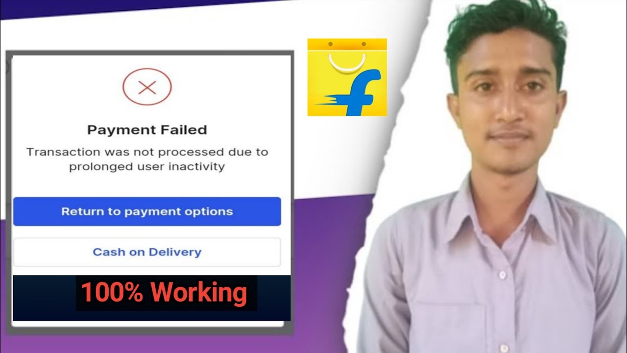 Flipkart Payment Failed Due to User Inactivity? Fix It Now! - YouTube