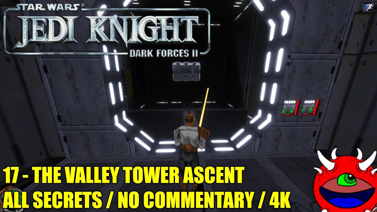 Star Wars: Jedi Knight Dark Forces II - 17 The Valley Tower Ascent ...