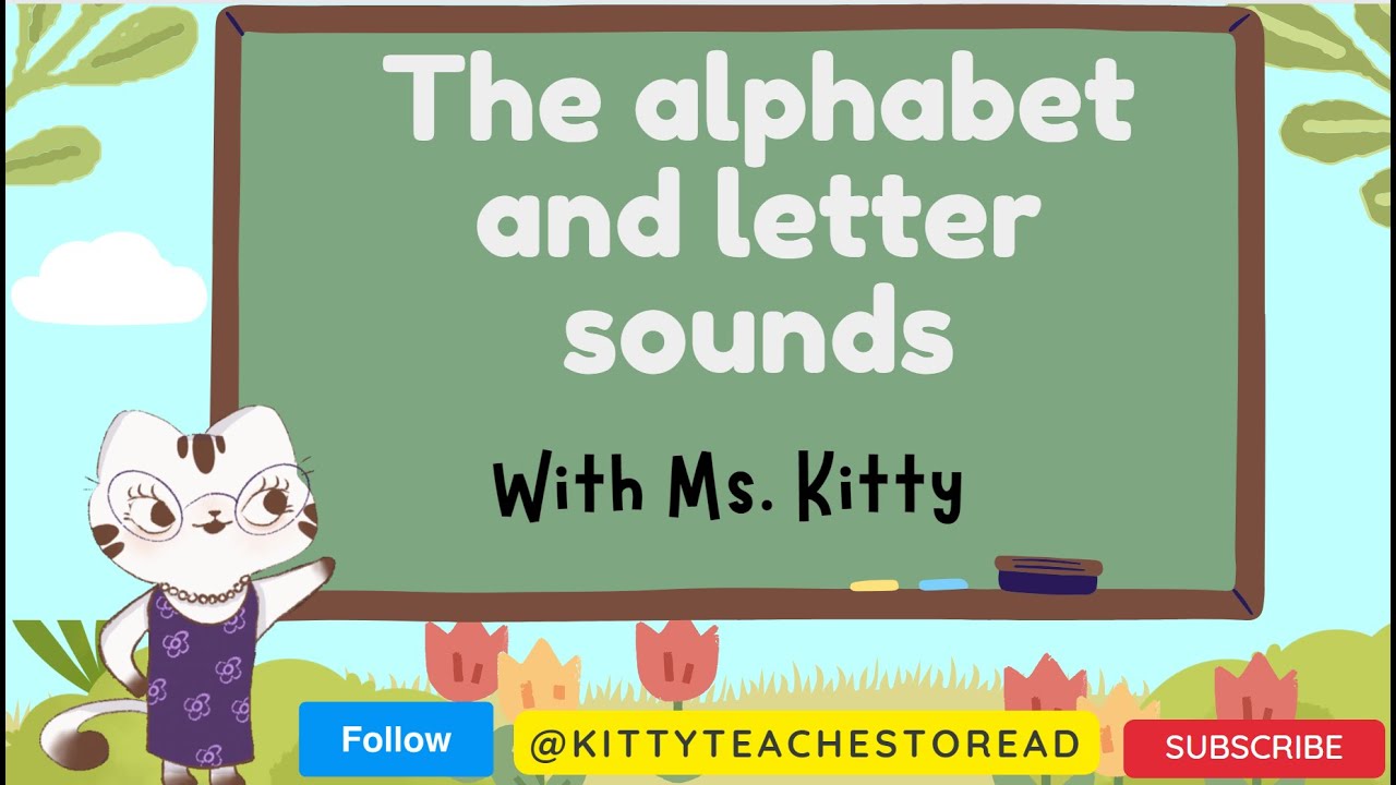 Kitty teaches the alphabet - YouTube