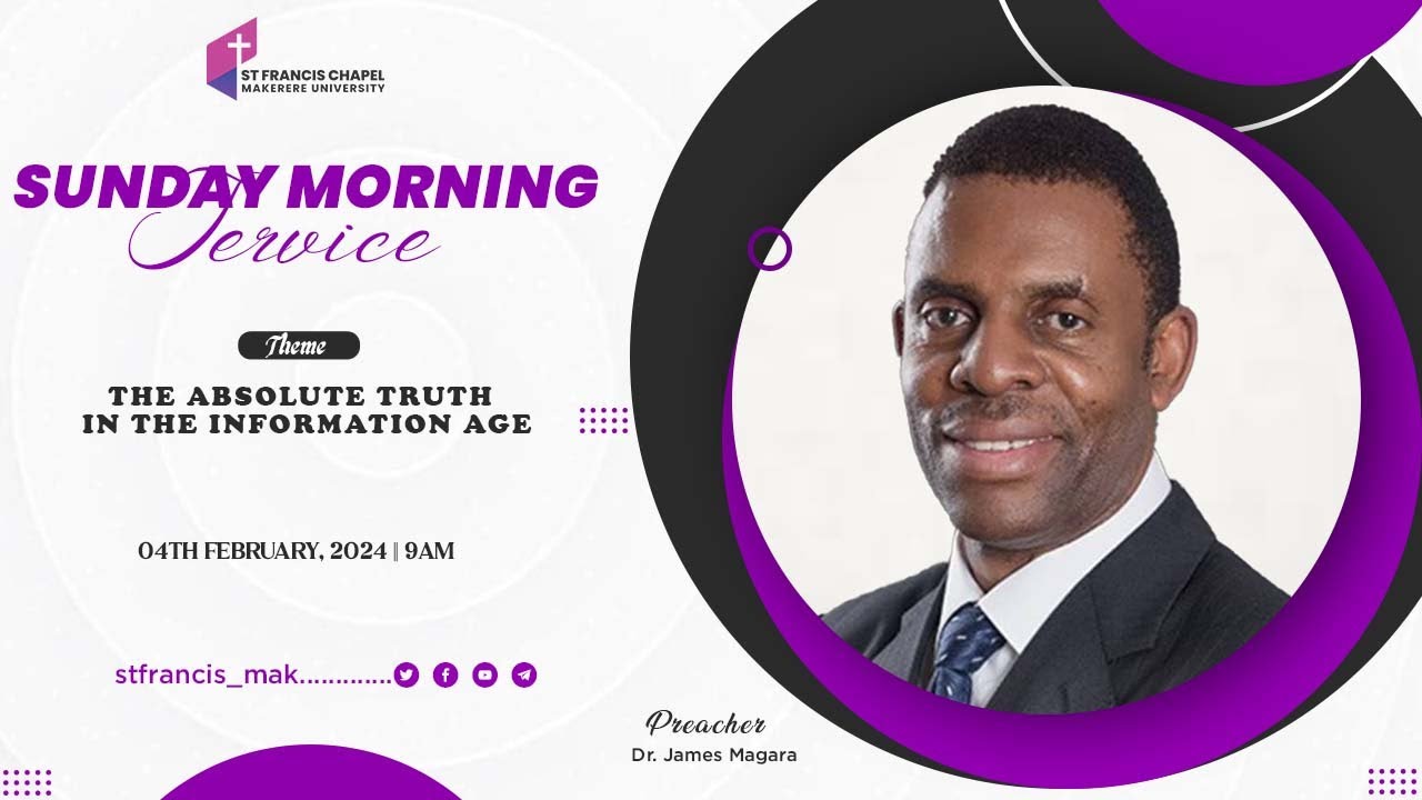 THE ABSOLUTE TRUTH IN THE INFORMATION AGE | Dr. James Magara | 02/04 ...