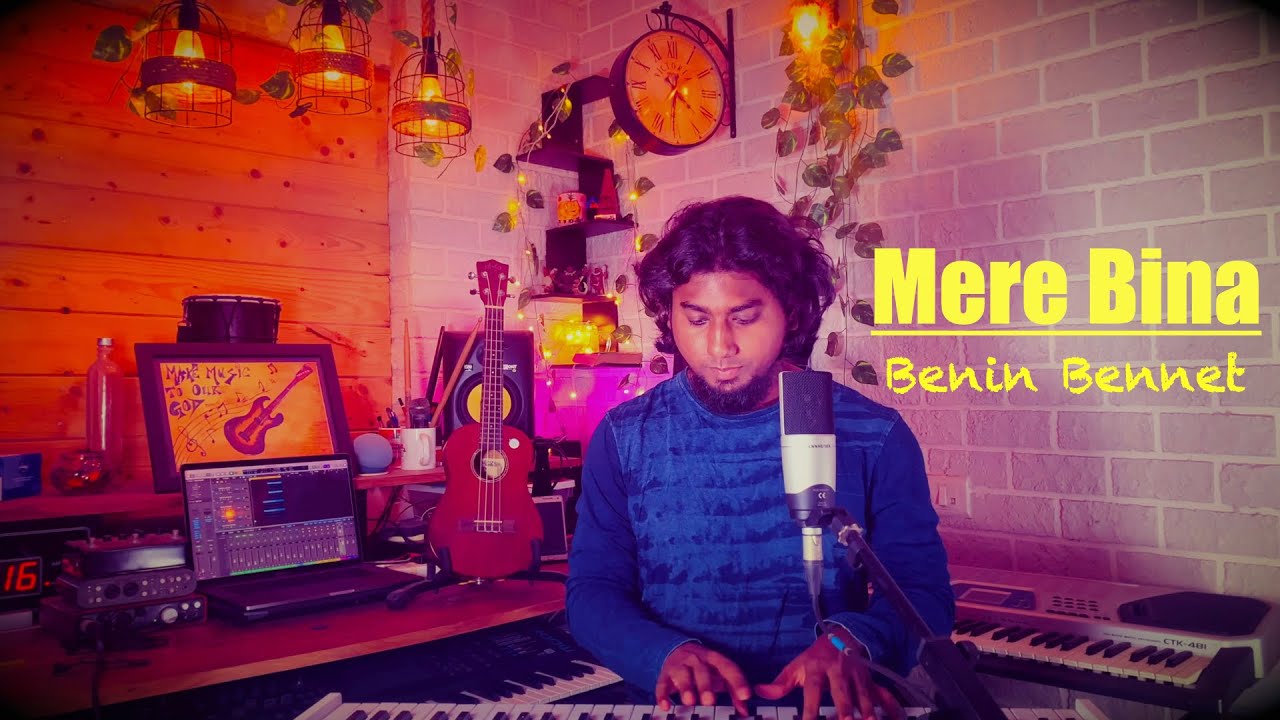 Mere Bina | Cover | Benin Bennet - YouTube