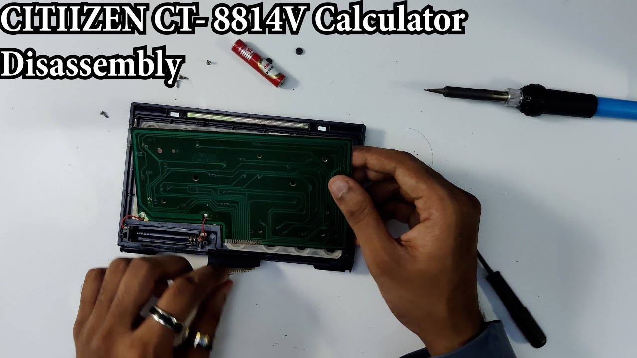 Citiizen CT-8814V Calculator Disassembly - YouTube