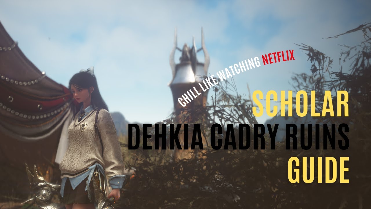 [BDO] Scholar Dehkia Cadry Ruins Guide | 스칼라 데키아 카드리 가이드 말뚝딜 가능 - YouTube