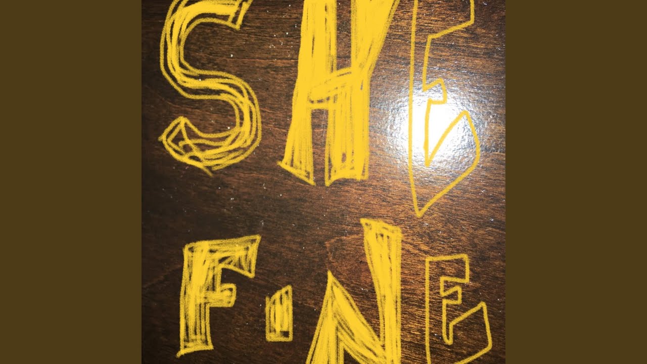 SHE FiNE - YouTube