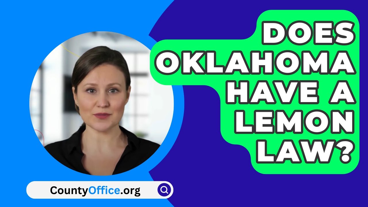 Does Oklahoma Have a Lemon Law? - CountyOffice.org - YouTube