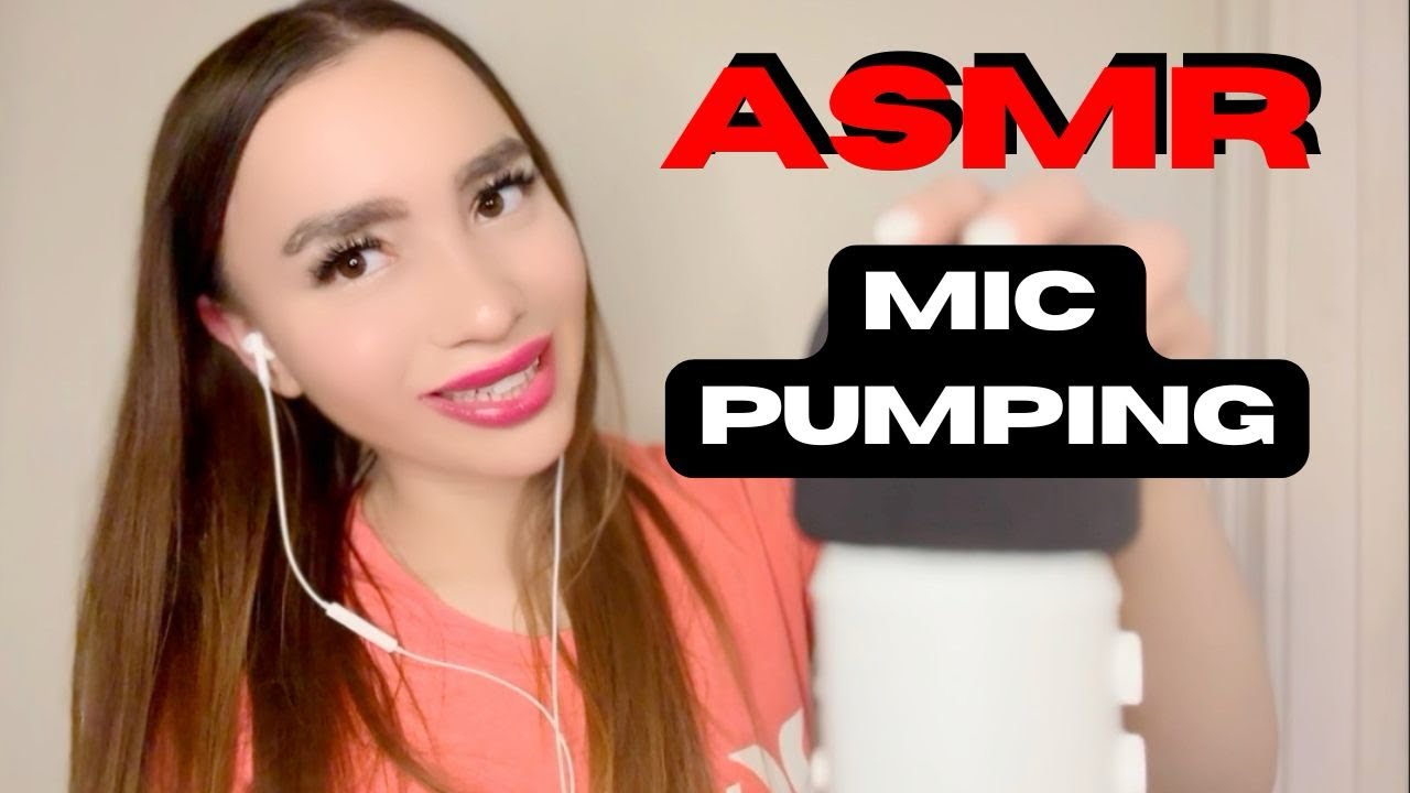 ASMR | MIC PUMPING AND MIC SWIRLING 🥰🥱 ️💤 - YouTube