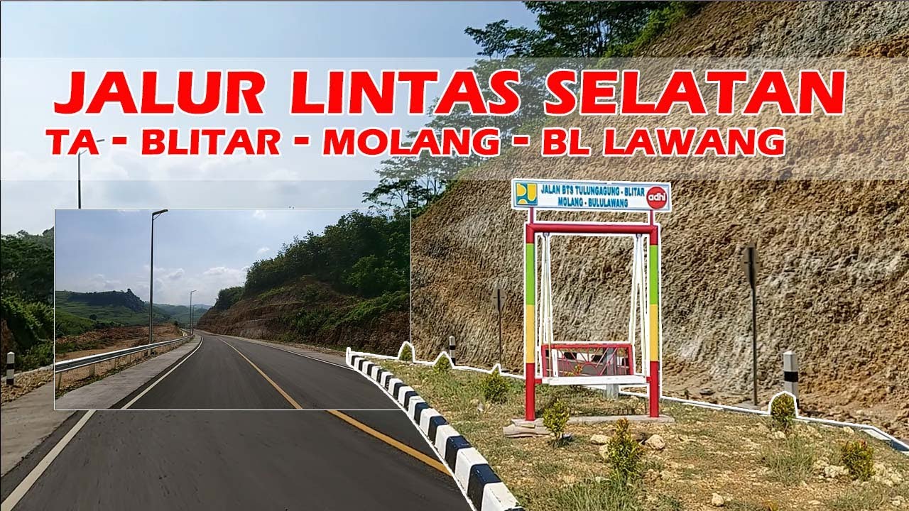 JLS - JALUR LINTAS BLITAR SELATAN SUDAH SELESAI - PART 2 - YouTube