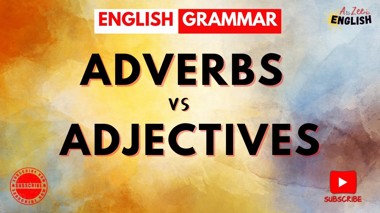 Difference between adjectives and adverbs | English Grammar #adverbs # ...