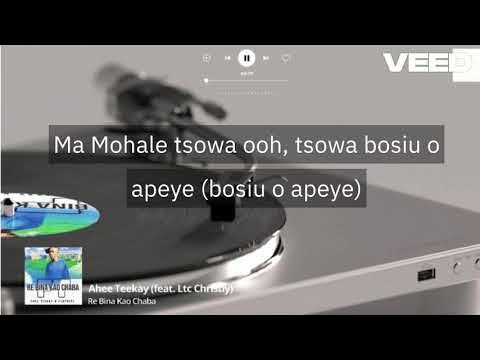 Ahee Teekay- RE BINA KAO CHABA (feat. Ltc Christly) OFFICIAL LYRICS - YouTube