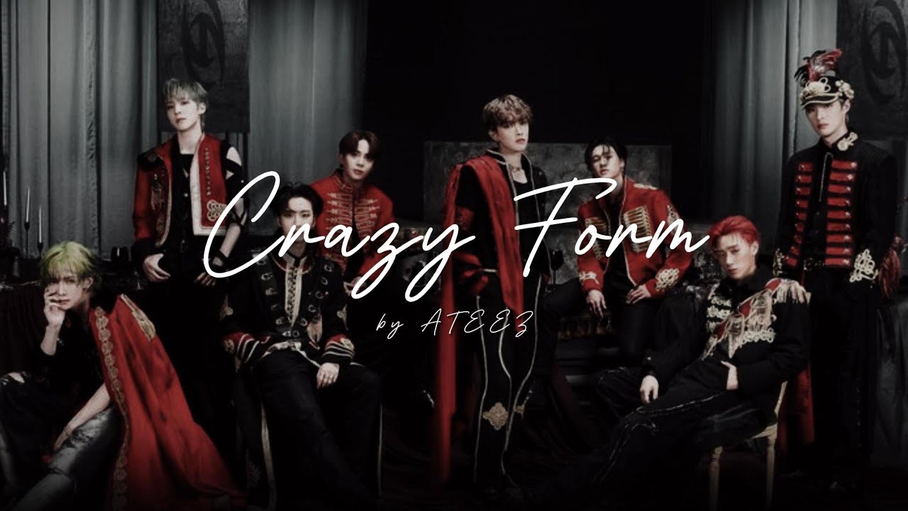 ATEEZ 에이티즈 'Crazy Form' (미친 폼) Lyrics - YouTube