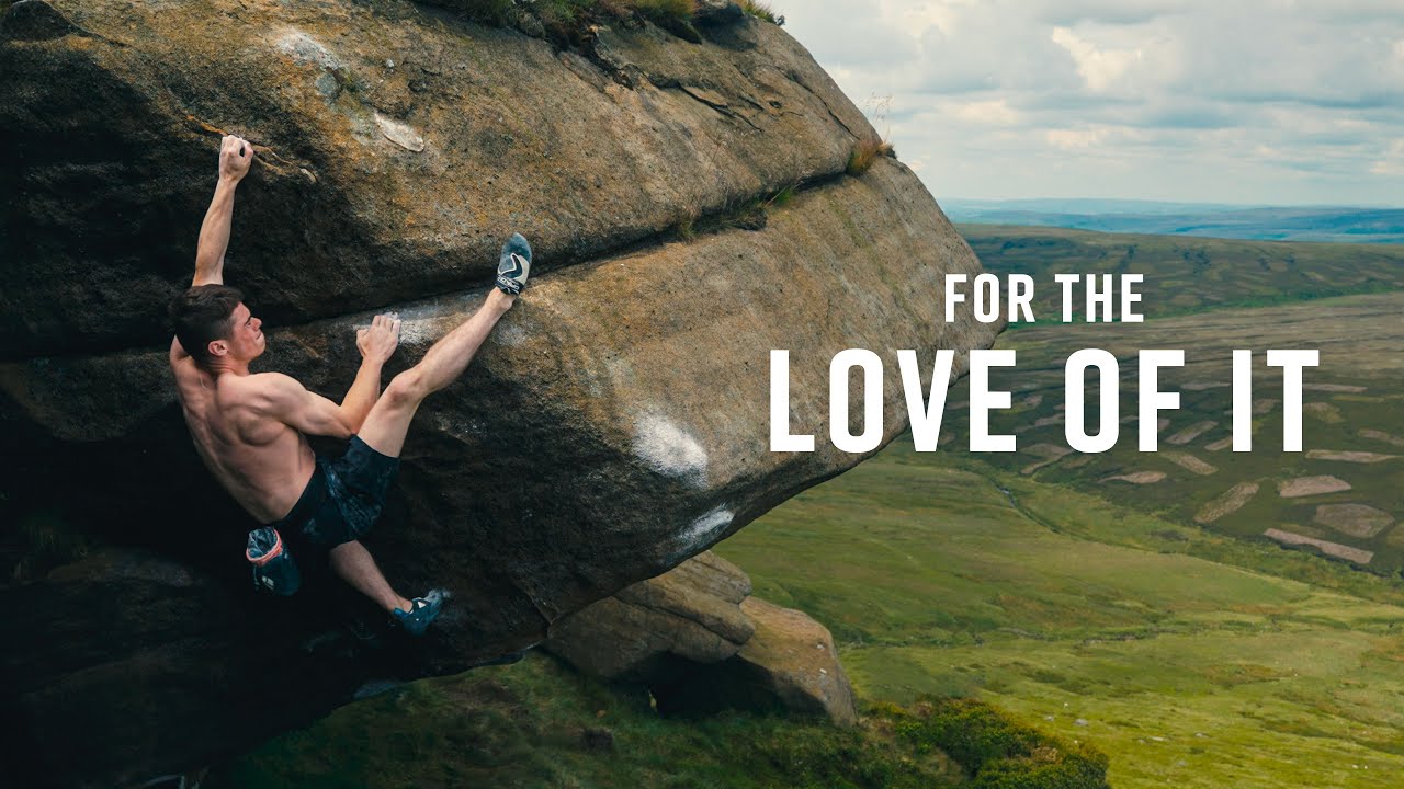 For the Love of it • A Climbing Story ft. Jim Pope - YouTube