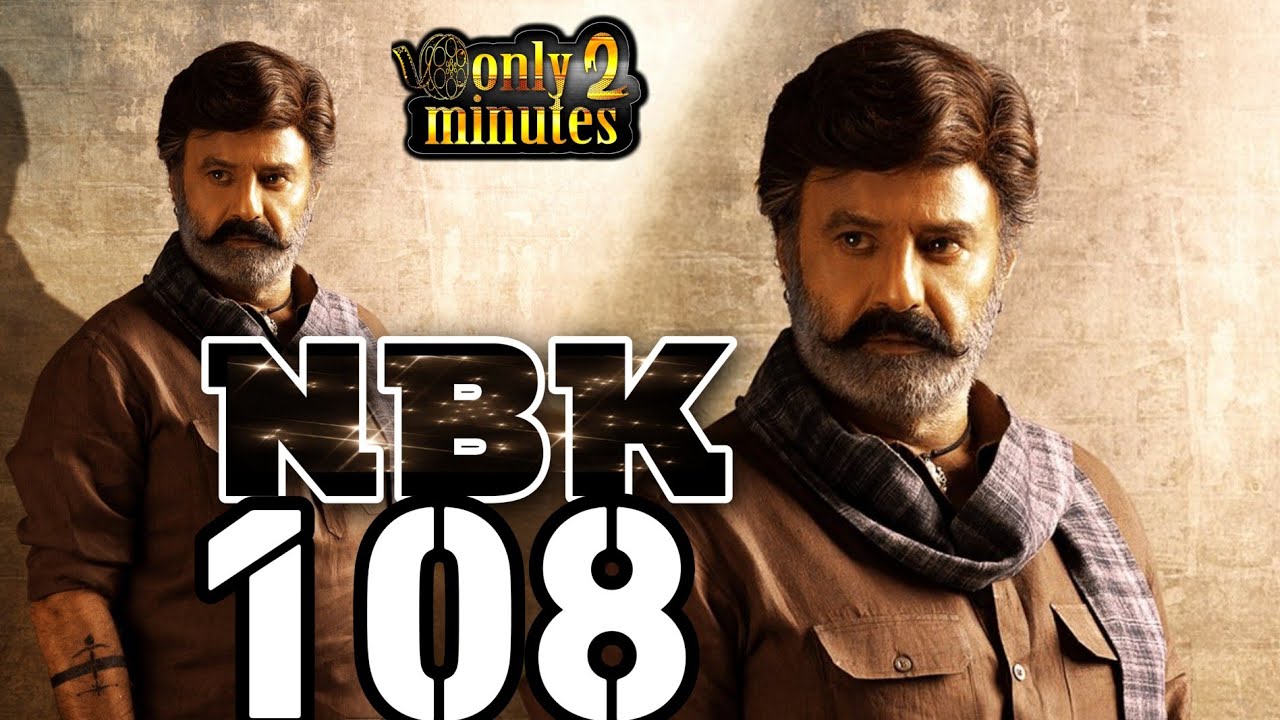 Nandamuri Balakrishna NBK108 movie new update| first look posters | teaser and trailer | full ...