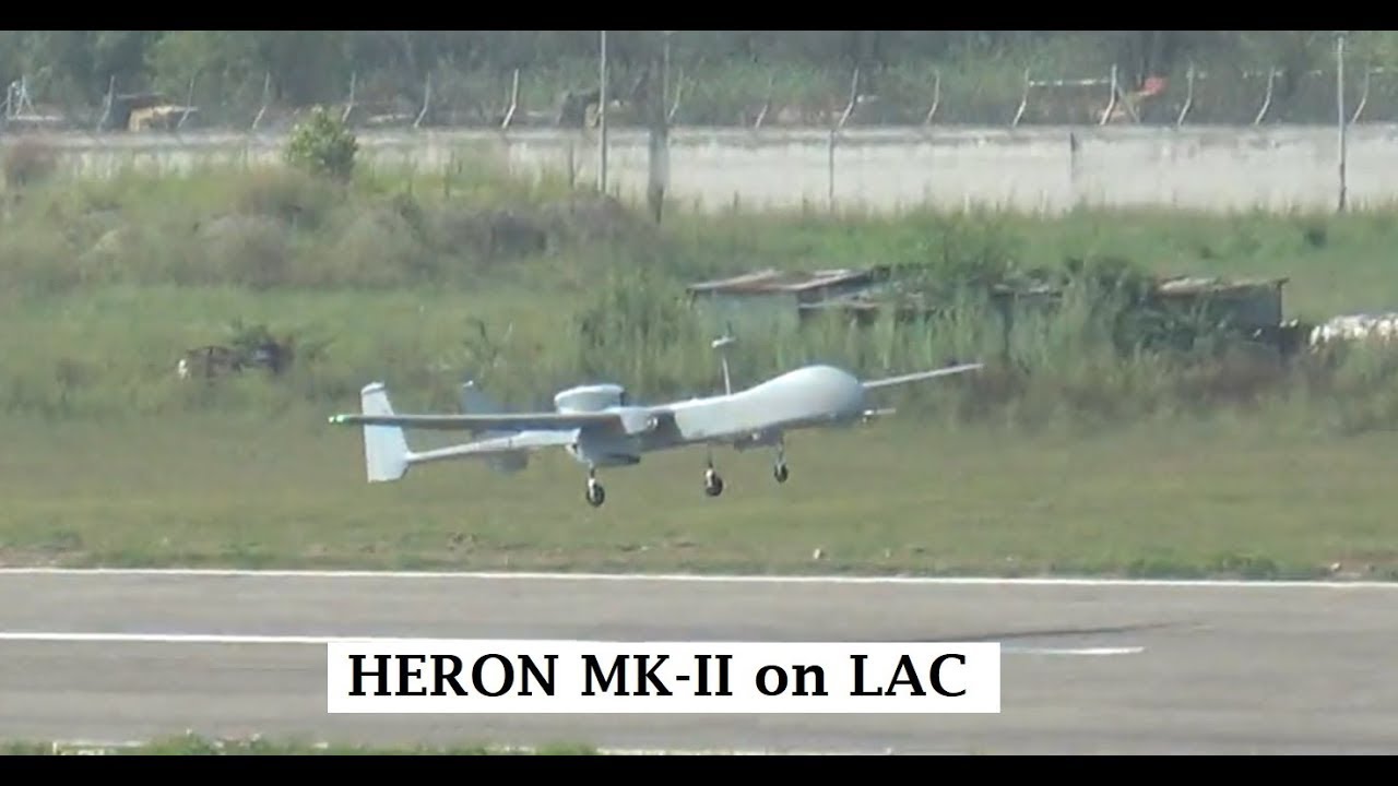 IAF HERON MK-II in northern sector at LAC | Drone To The Air Force ...