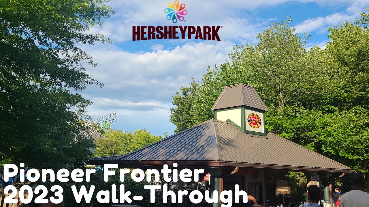 Pioneer Frontier 2023 Walk-Through! Hersheypark! - YouTube