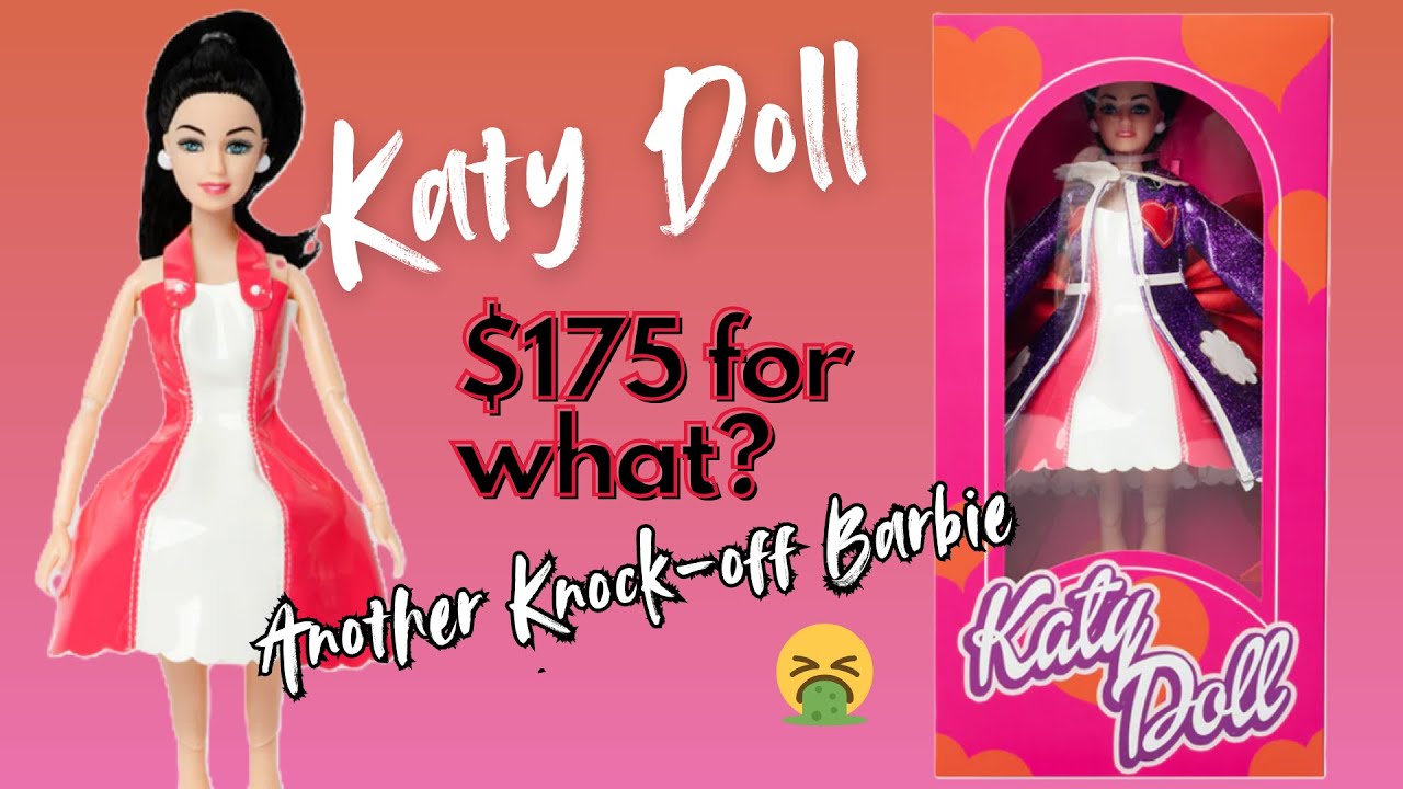 Katy Doll – Another knock-off Barbie! This time from a real celebrity ...