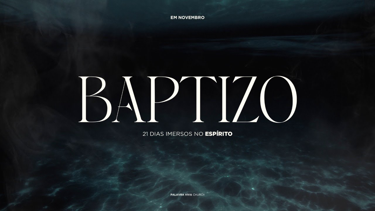 BAPTIZO l Iaser Fare l Palavra Viva Church - YouTube
