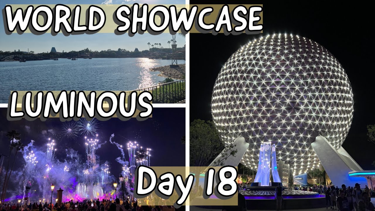 EPCOT'S WORLD SHOWCASE & LUMINOUS | ORLANDO 2024 - YouTube