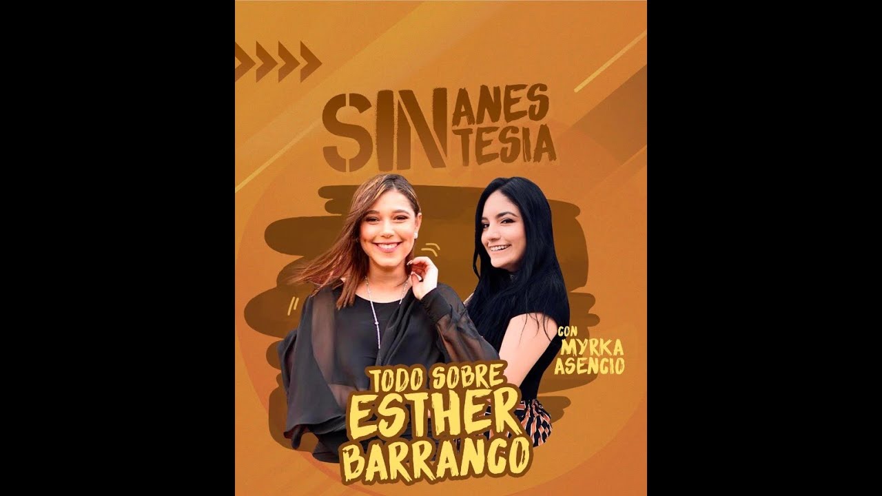 TODO SOBRE ESTHER BARRANCO 2020 - YouTube