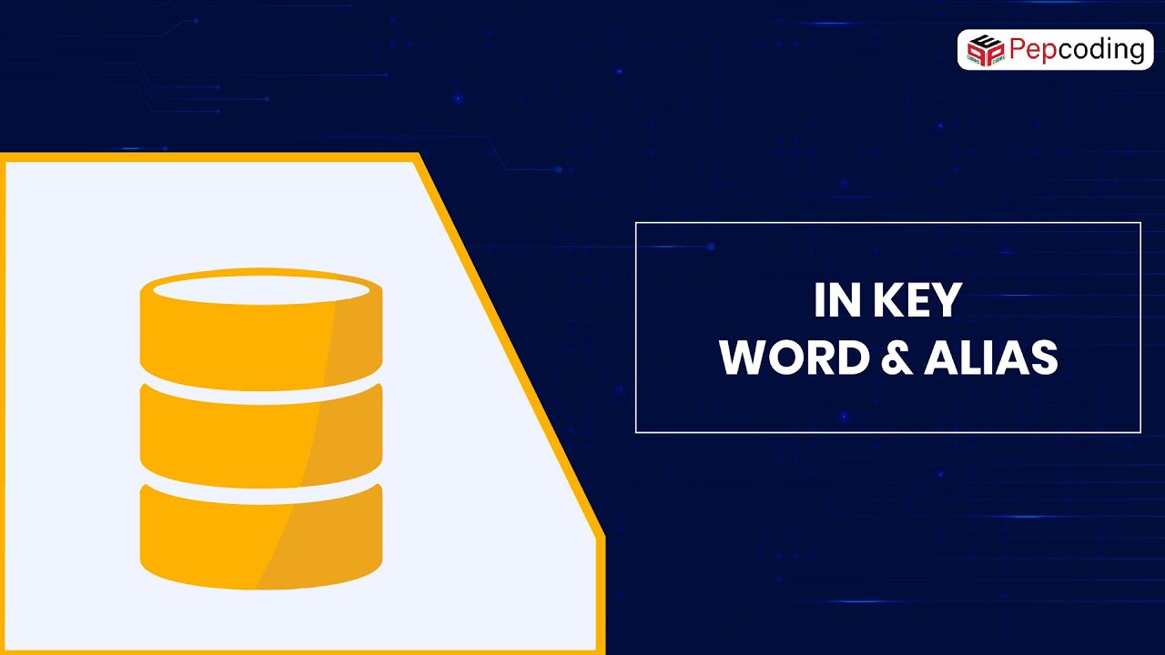 In Key Word & Alias | SQL | Data Science | NADOS - YouTube
