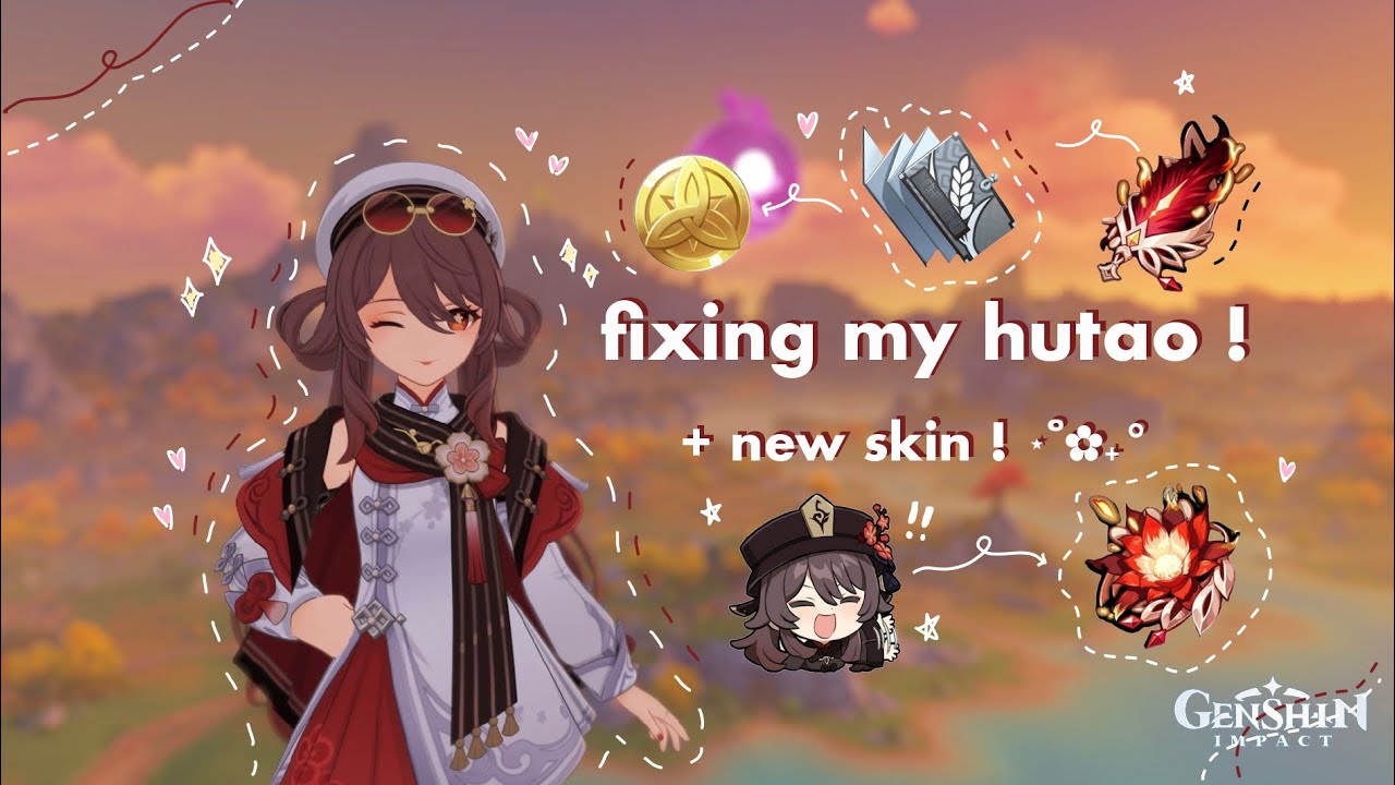 fixing my hutao! + new hutao skin ‧₊ ᵎᵎ 🍒 ⋅ ˚ | cozy genshin gameplay ...
