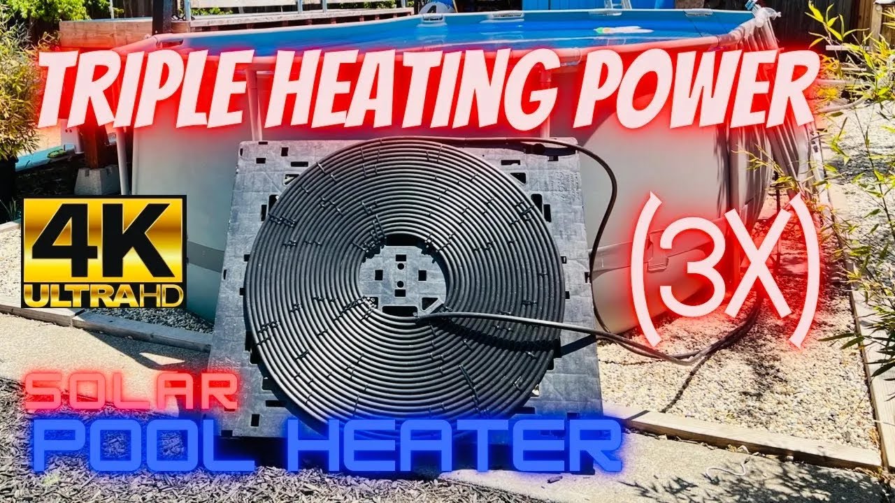 Solar Heater For Pool - DIY Water Heater (3X) Triple Heating Power How ...
