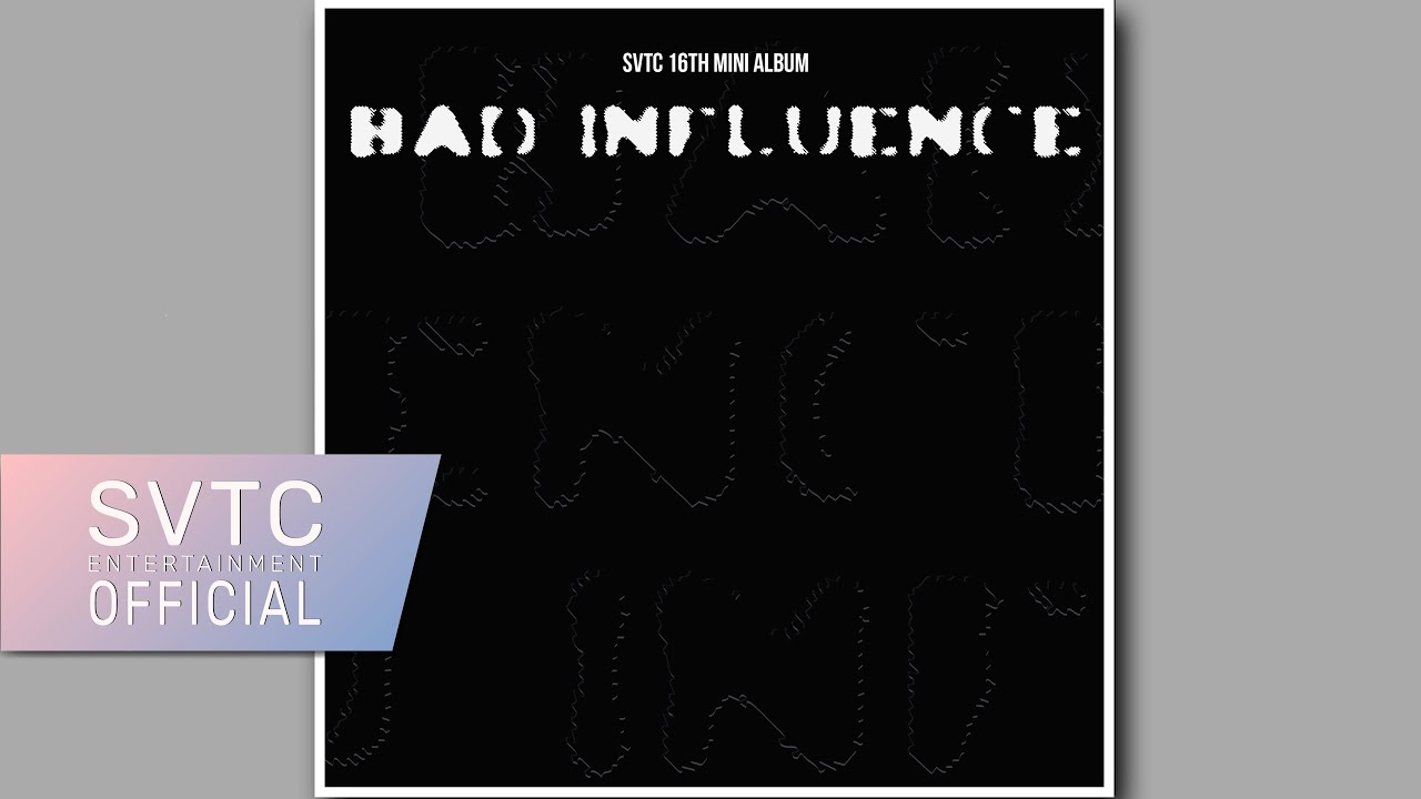 SVTC - 'Bad Influence' | Song Cover | SEVENTEEN - YouTube