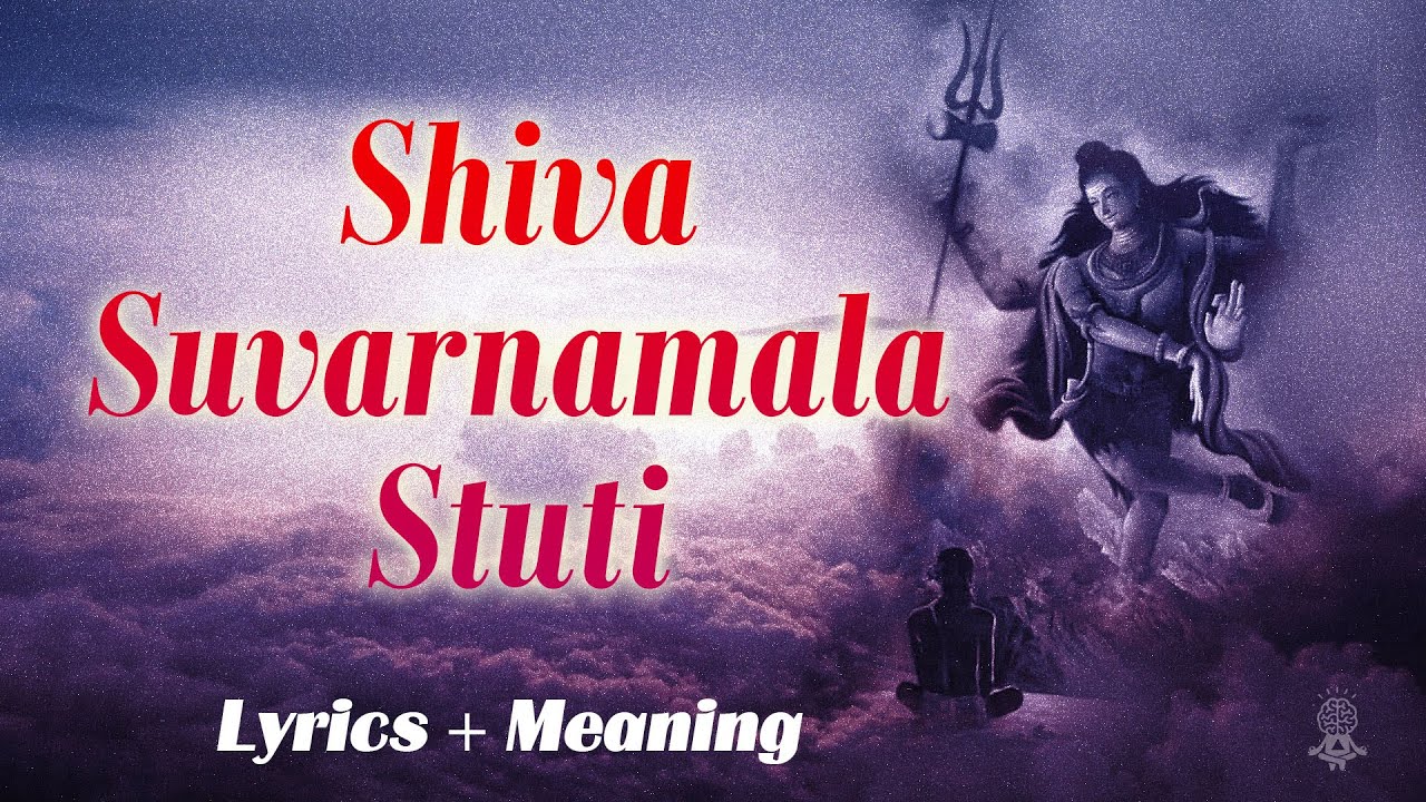Shiva Suvarnamala Stuti | शिव स्वर्णमाला स्तुति | Most Popular of ...