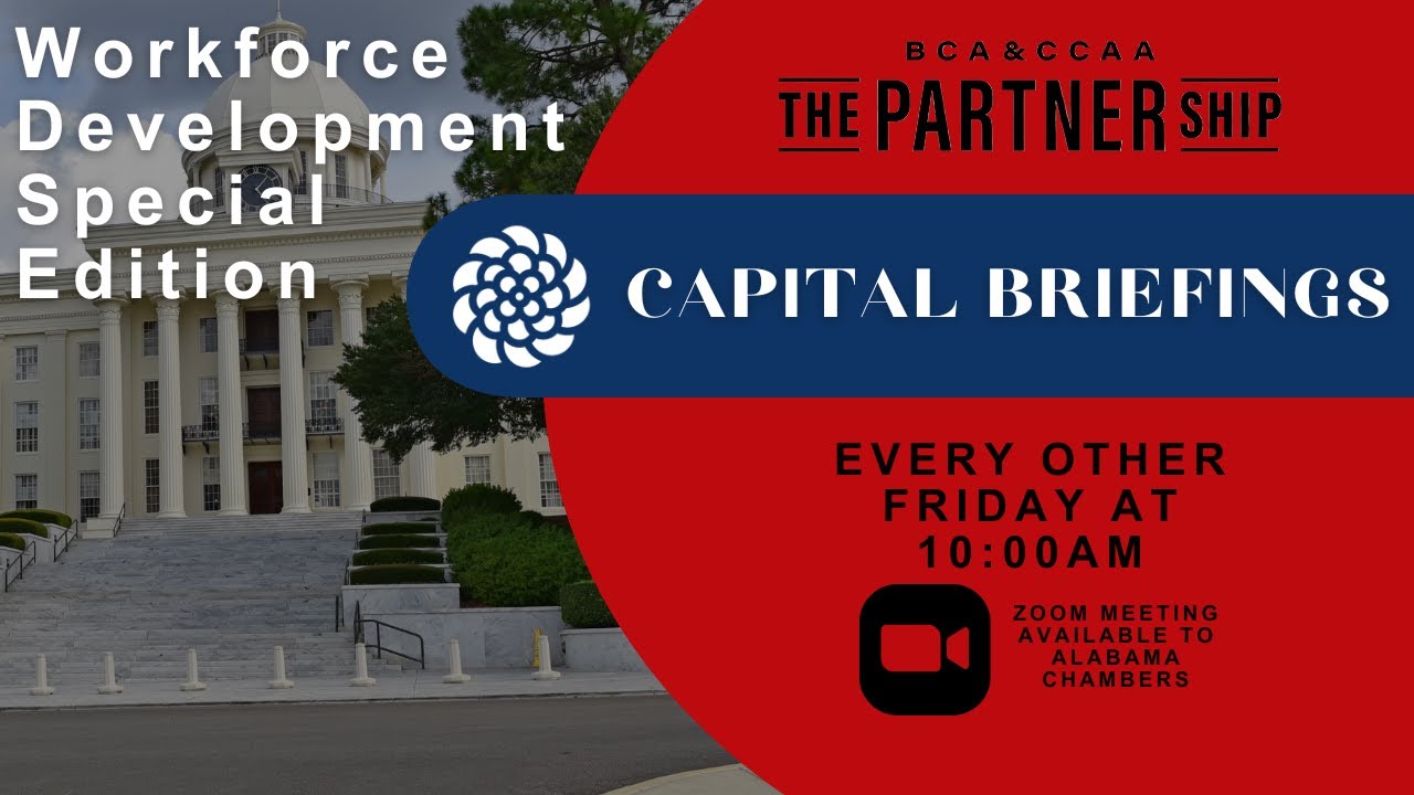 2024 Alabama Chambers Capital Briefings - Workforce Development Special ...
