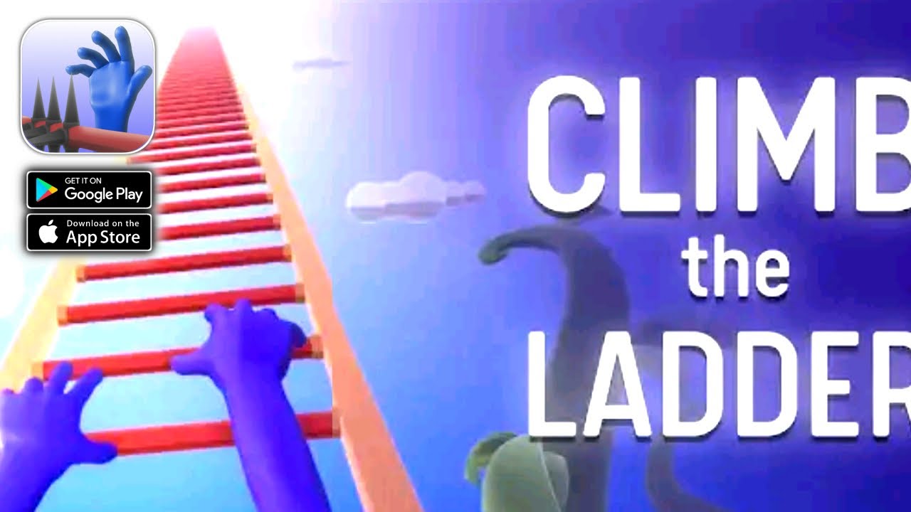 Climb the Ladder - Hard mode Gameplay (Android,IOS) - YouTube