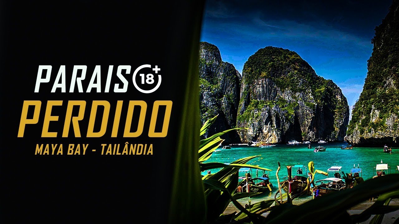 Maya Bay, Tailândia: Um Tour pelo Paraíso - YouTube