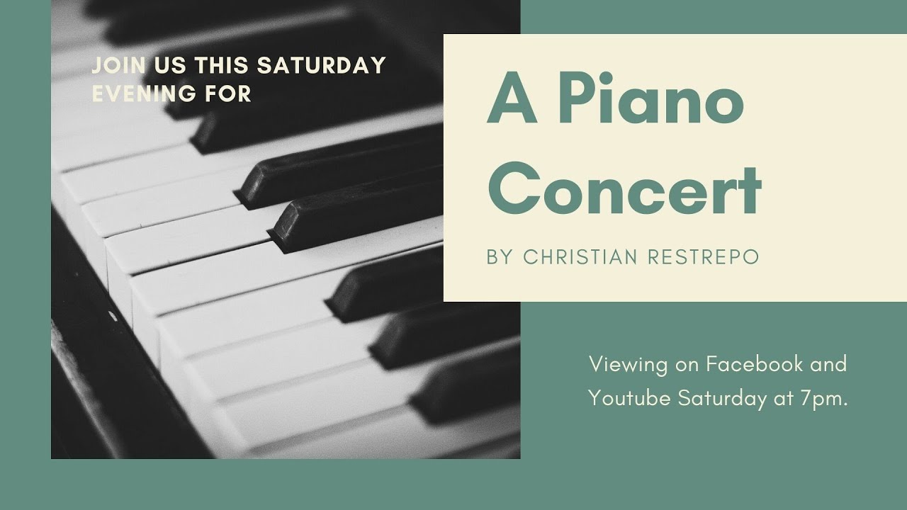 Piano Recital by Christian Restrepo - YouTube