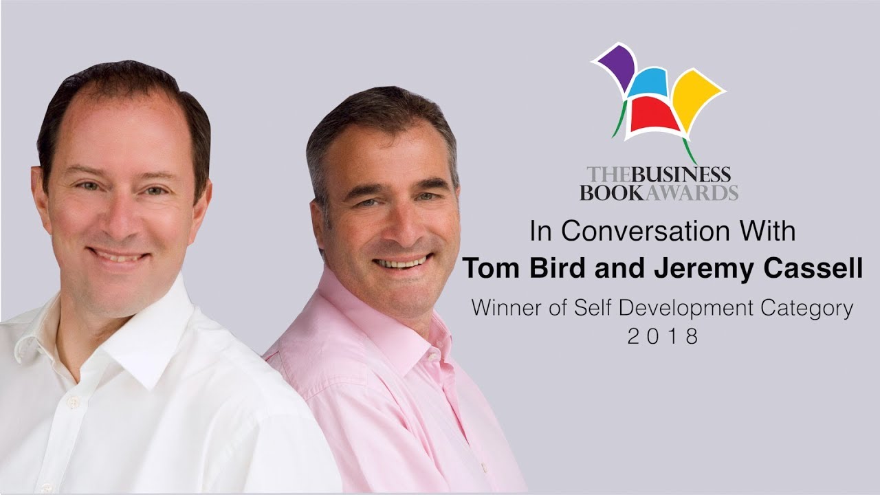 In Conversation with Tom Bird and Jeremy Cassell - The Business Book ...