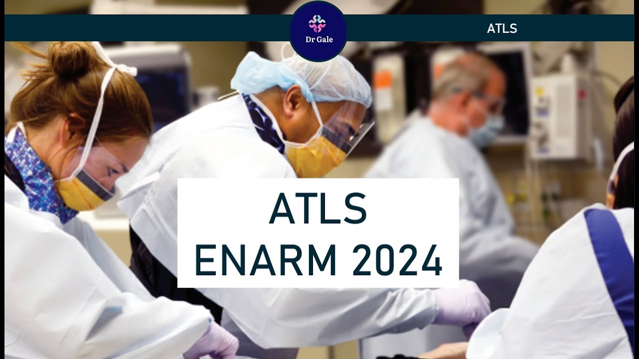 ATLS ENARM 2024 - YouTube