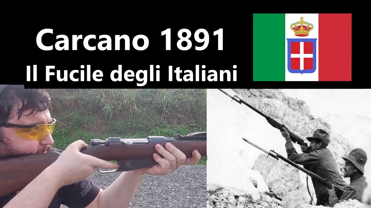 Carcano 1891 - Il Fucile degli Italiani - YouTube