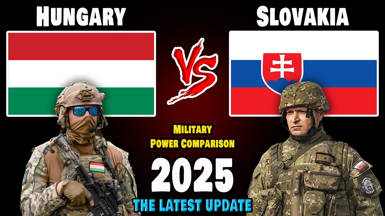 Hungary vs Slovakia Military Power Comparison 2025 | Slovakia vs ...