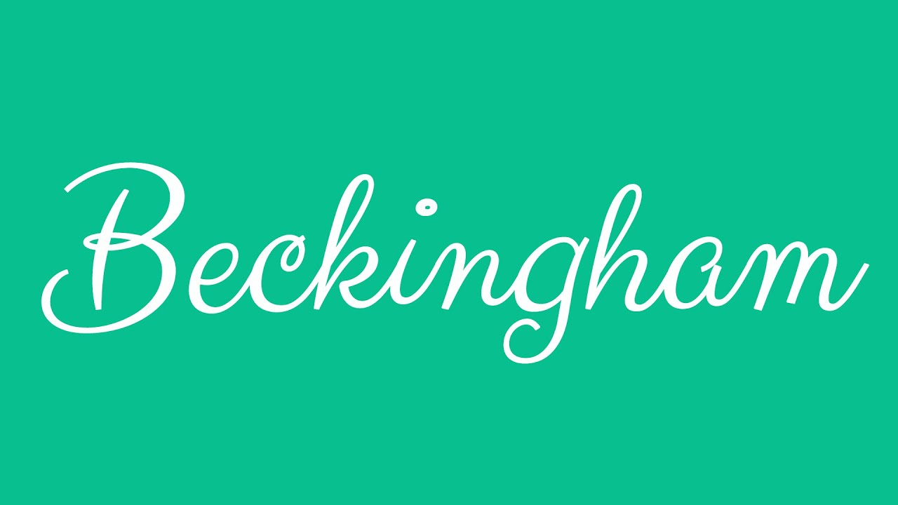 Learn how to Sign the Name Beckingham Stylishly in Cursive Writing ...
