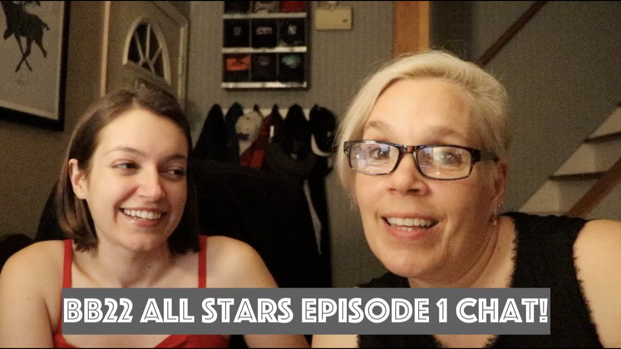 BB22 All Stars Episode 1 Chat - Live Move In! - YouTube