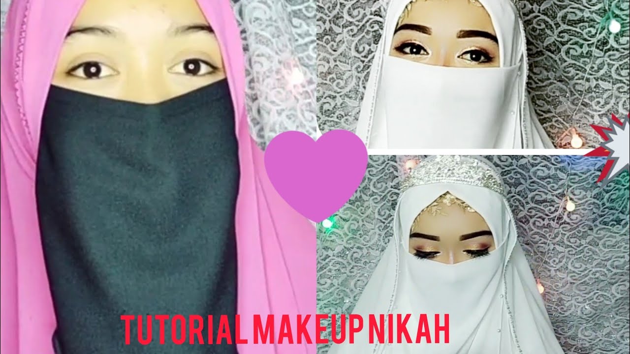 Tutorial makeup nikah untuk wanita yg bercadar - YouTube