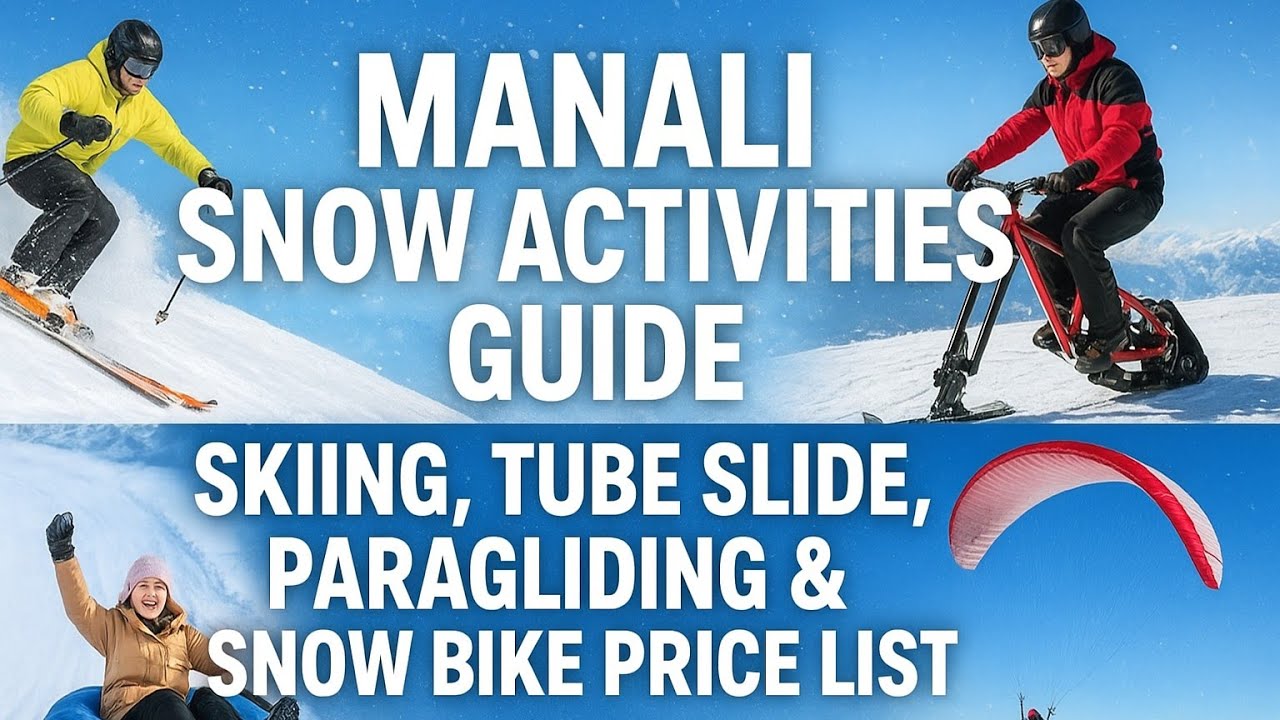 How Much Do Snow Activities in Manali ACTUALLY Cost? ️ Complete Manali ...